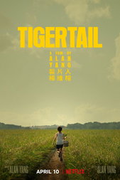 Tigertail : découvrez le trailer du film d'Alan Yang pour Netflix ...