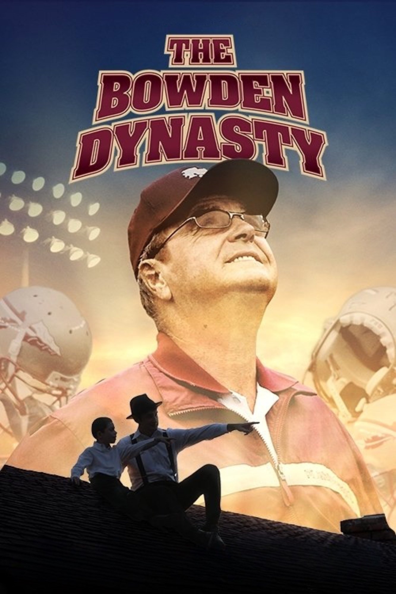 The Bowden Dynasty: Faith, Family, & Football (Film, 2017) — CinéSérie