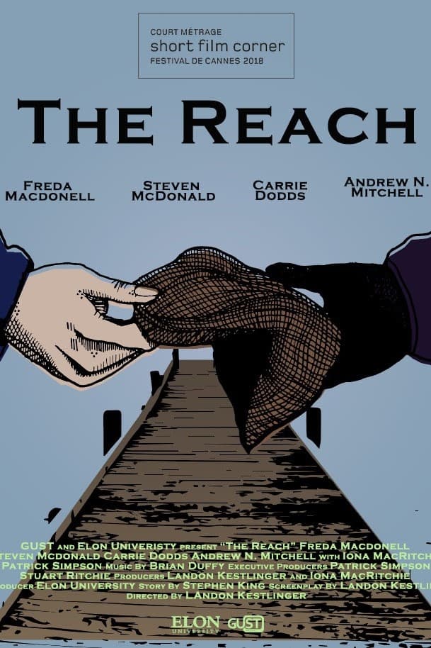 The Reach (Film, 2018) — CinéSérie