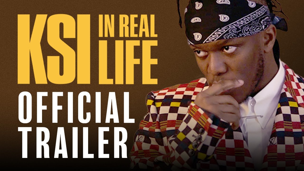 Trailer du film KSI: Dans la vraie vie, KSI: Dans la vraie vie Bande ...