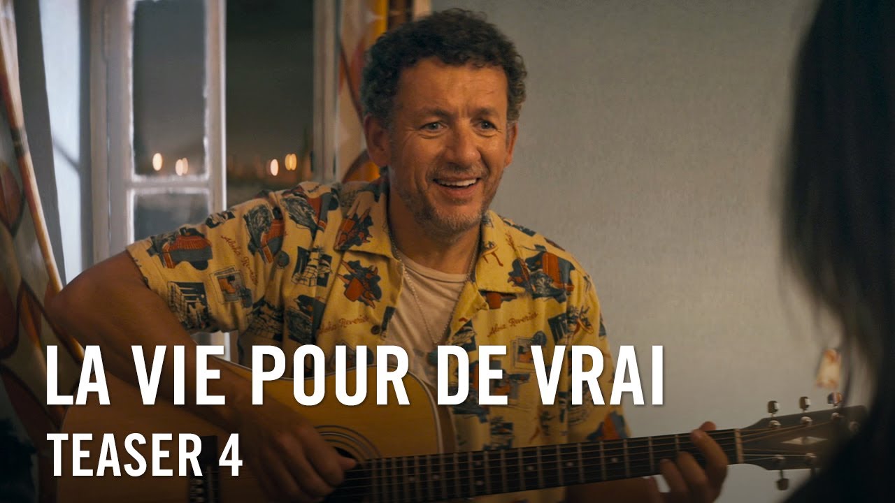 Teaser du film La Vie pour de vrai, La Vie pour de vrai Teaser (2) VF ...