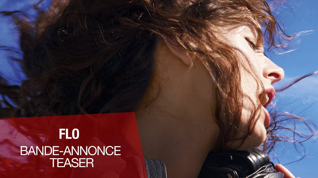 Teaser du film Flo, Flo Teaser VF - CinéSérie