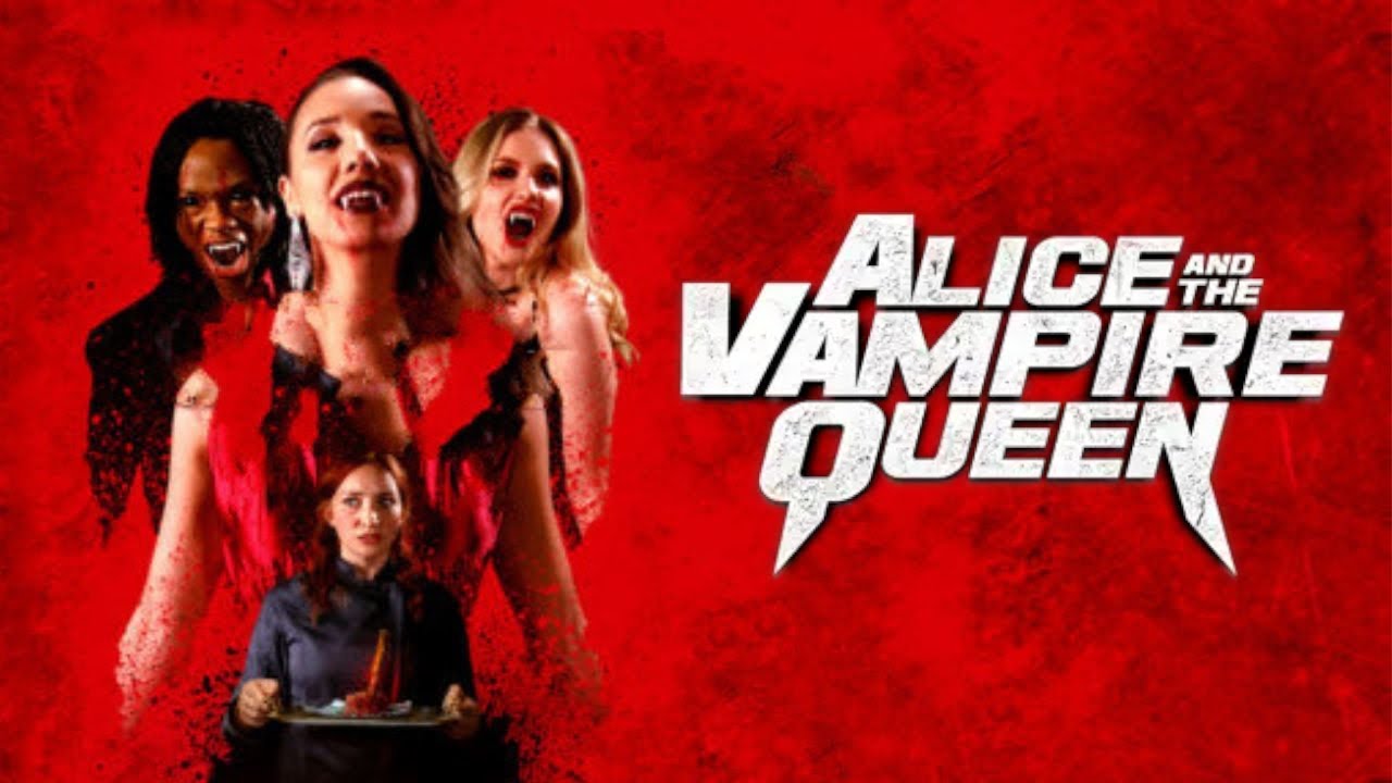 Trailer du film Alice and the Vampire Queen, Alice and the Vampire ...